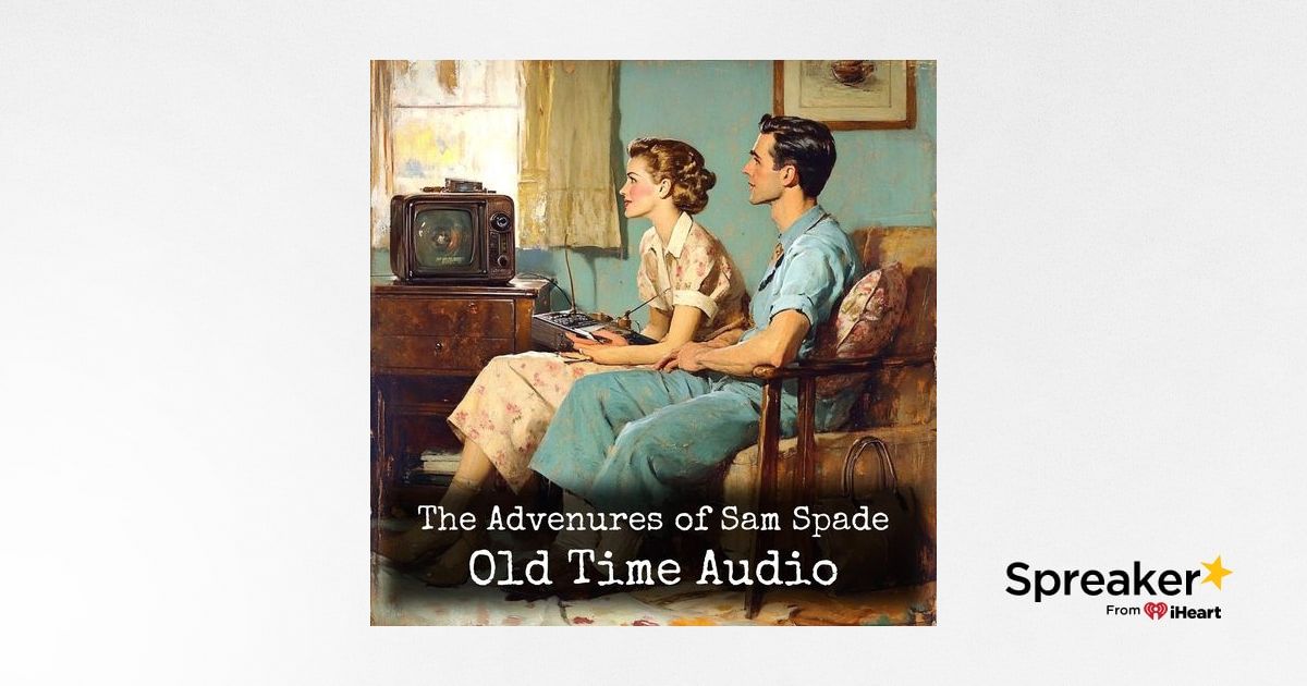 Sam Spade - The Dry Gulch Caper