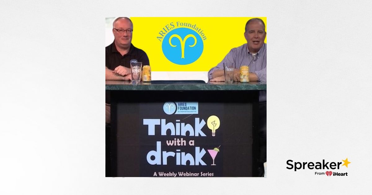 ARIES Foundation Think WIth A Drink