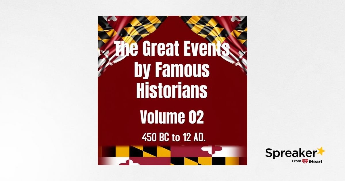 The Great Events by Famous Historians, Volume 02.