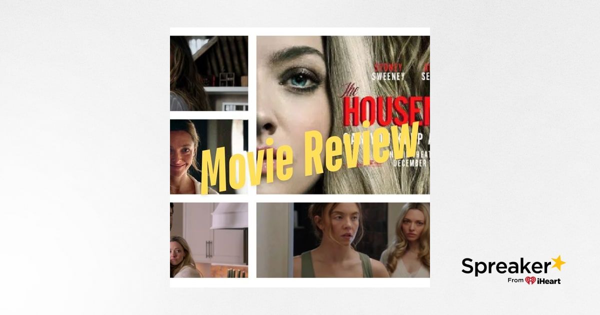 THE HOUSEMAID Review: Campy, Trashy Fun With Sydney Sweeney And Amanda ...