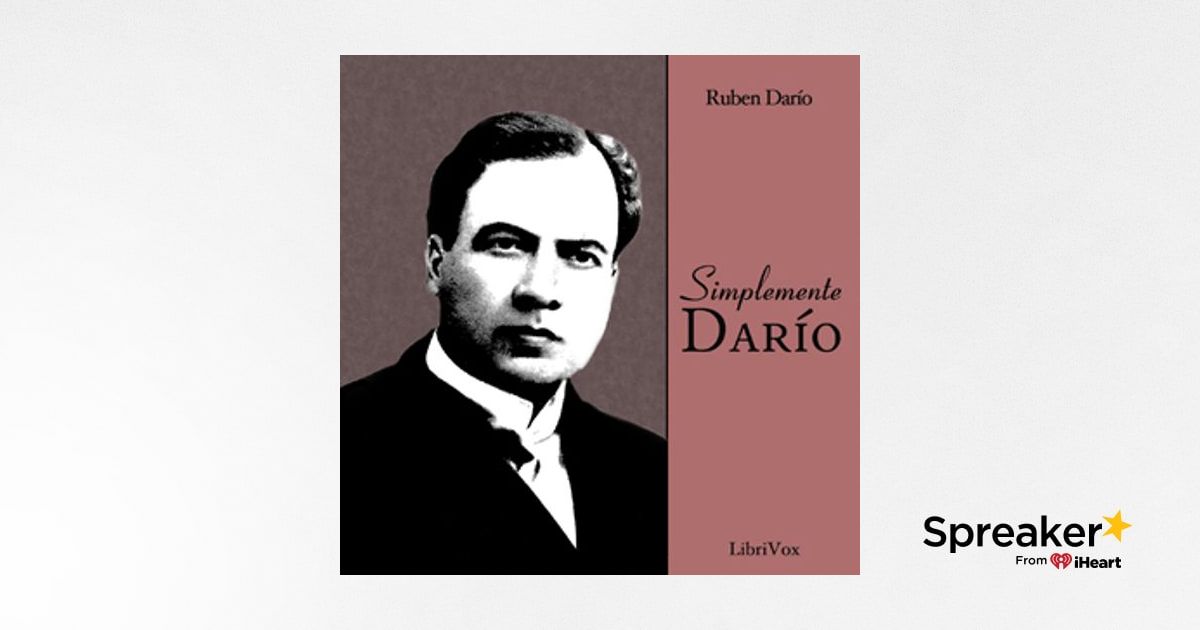 Simplemente Darío by Rubén Darío (1867 - 1916)