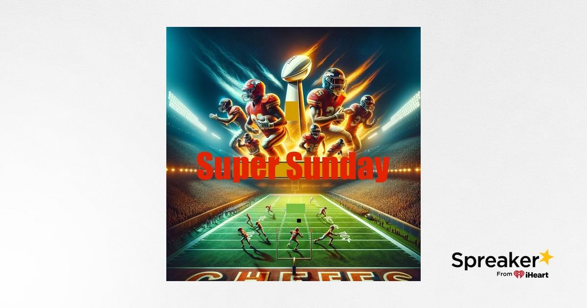 Super Sunday - 2024