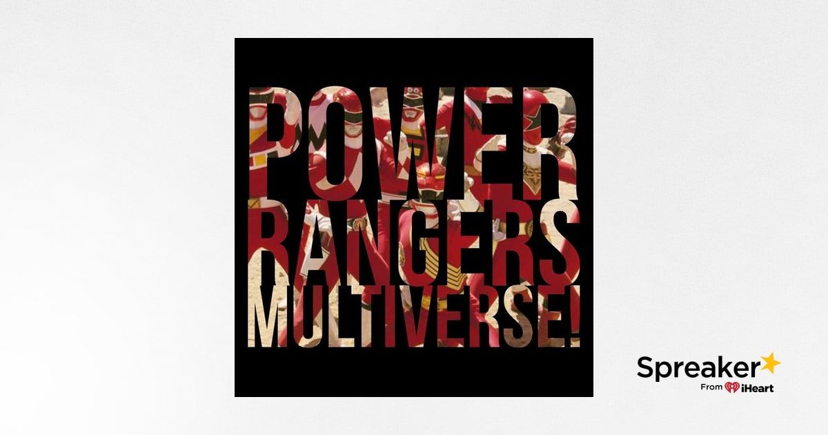 Power Rangers Multiverse