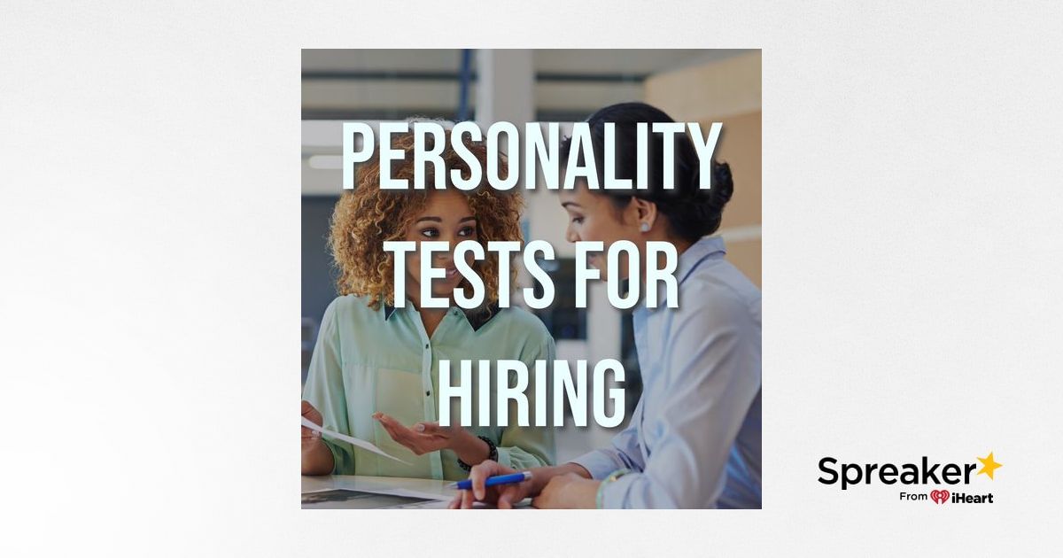 Personality Tests For Hiring 2017 Rerun personality-tests-for-hiring-2017-rerun