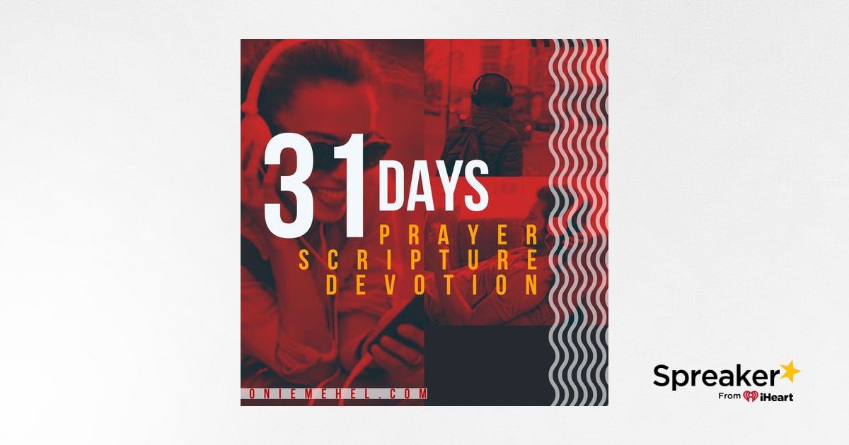 31 Days of Prayer, Scripture & Devotion