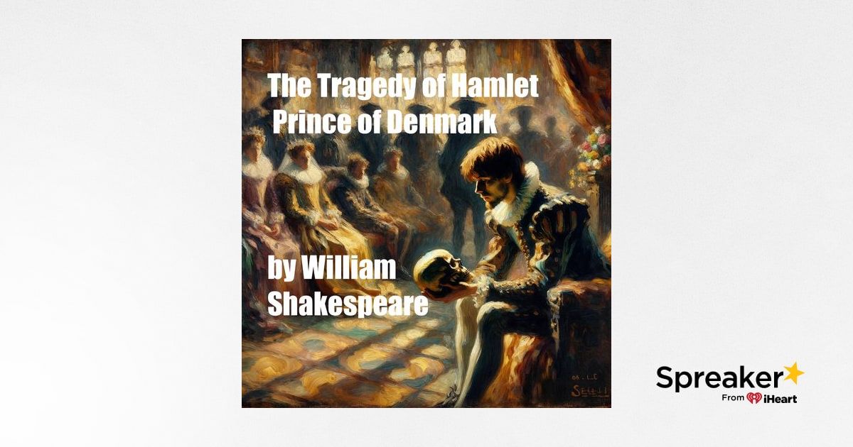 Hamlet, Prince of Denmark by Shakespeare