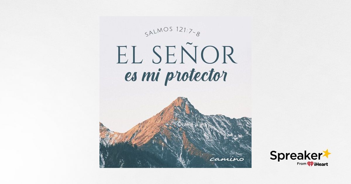 Oración 3 de febrero (El Señor es mi protector)