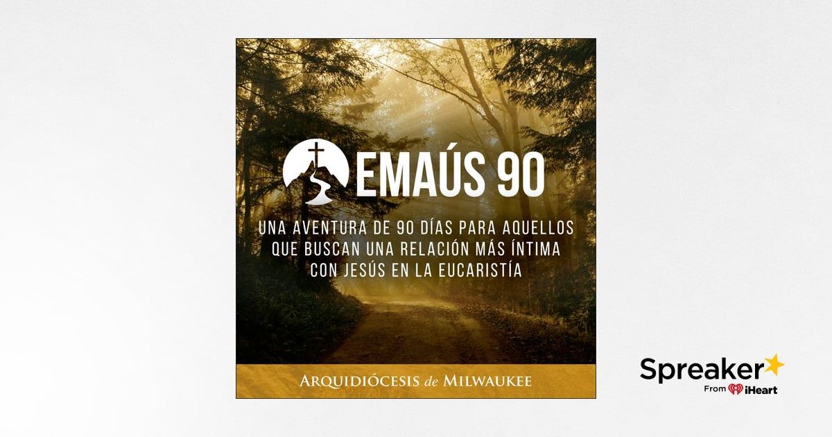 La Buena Nueva de Jesús - con Padre Juan Manuel Camacho - 8 de enero