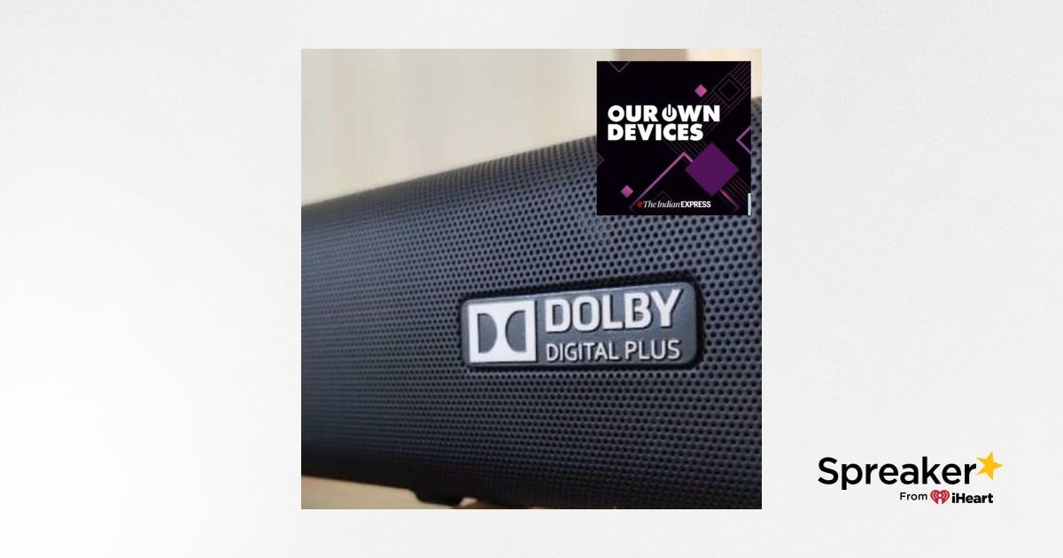 68: Listening to Dolby: How audio has become more important