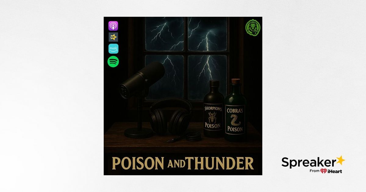 Poison & Thunder