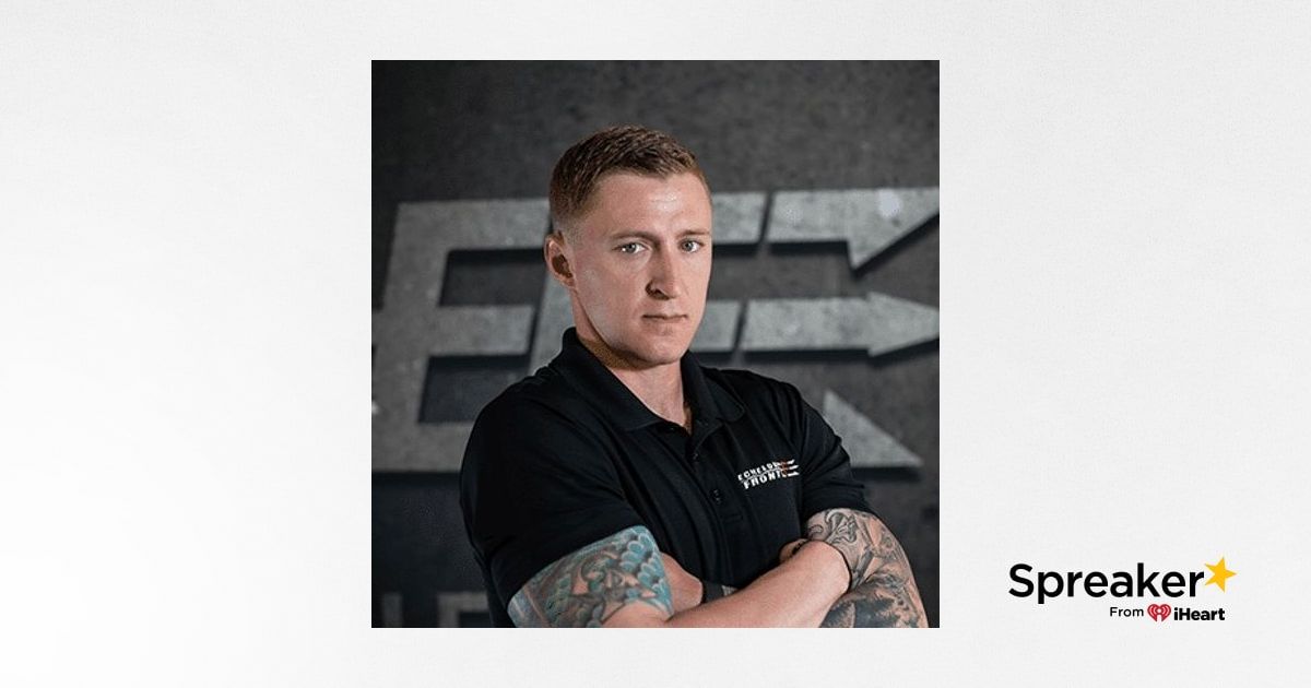 Episode 180 - Codey Gandy - Former US Marine and Echelon Front ...