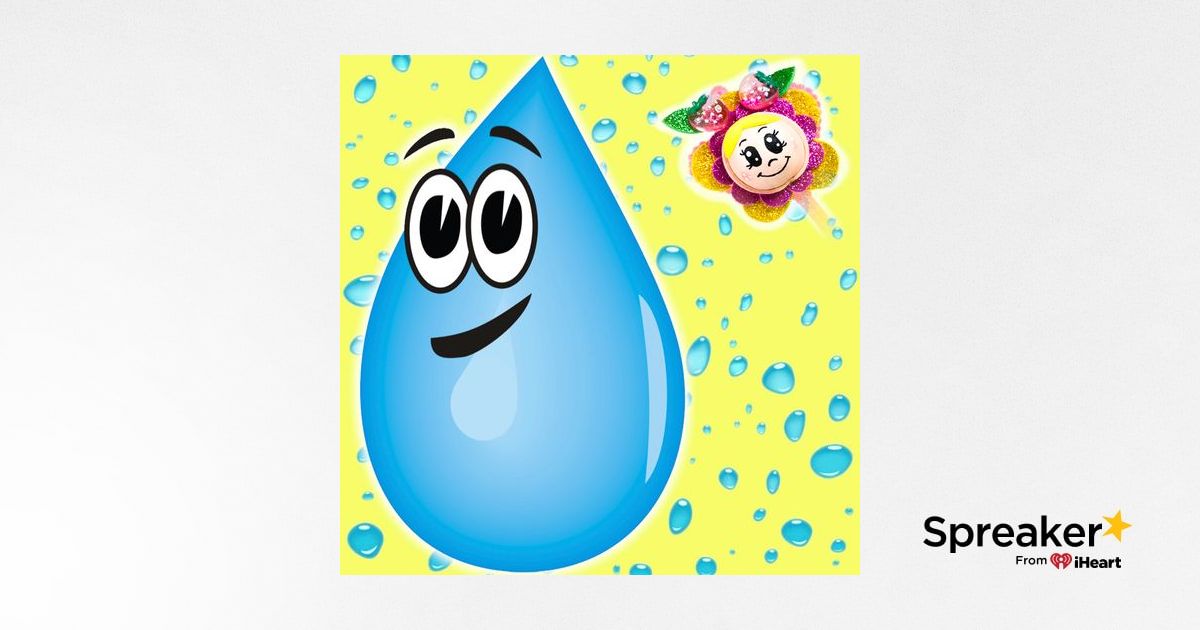 24. Clara, la gota de agua. Cuento infantil del Hada de Fresa. Aventuras de una gotita de agua