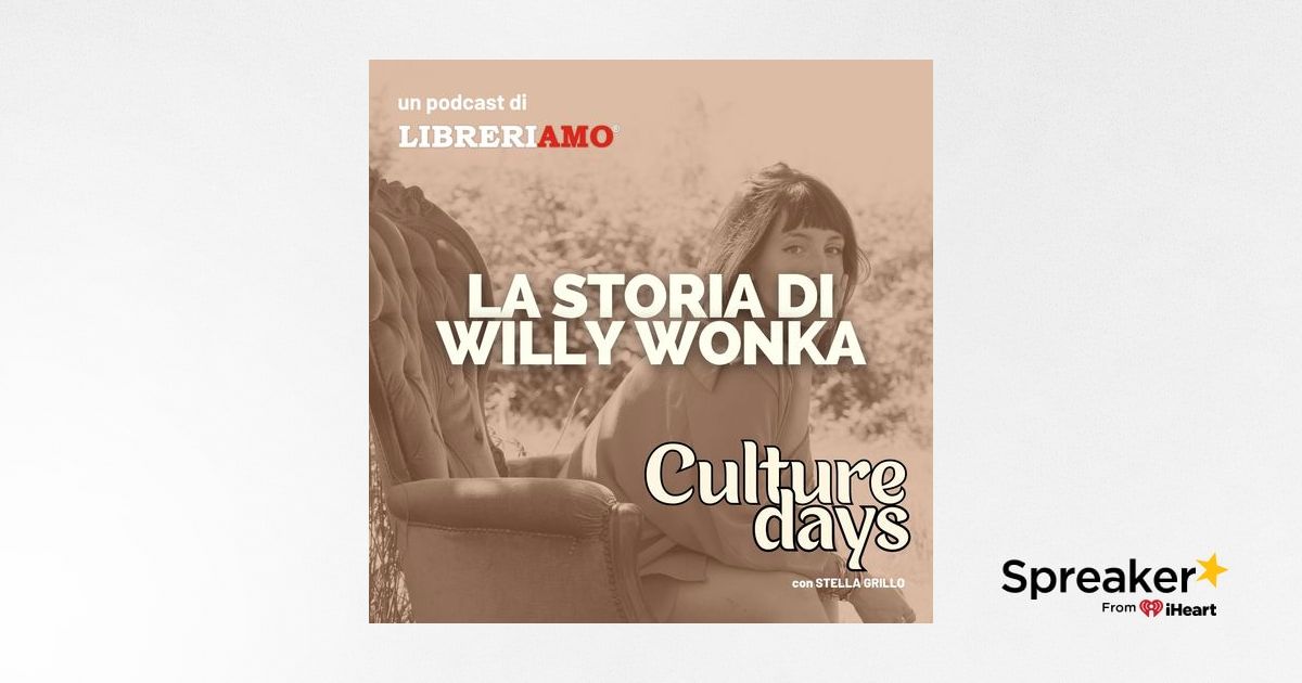 24. La storia di Willy Wonka