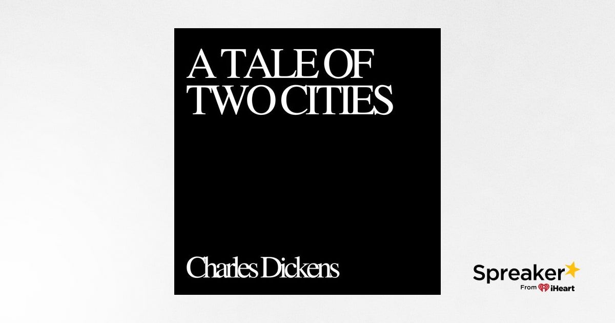 A Tale of Two Cities, Charles Dickens