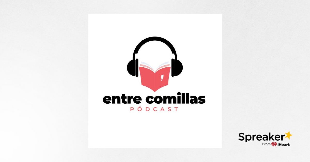 11. Entre Comillas, sed