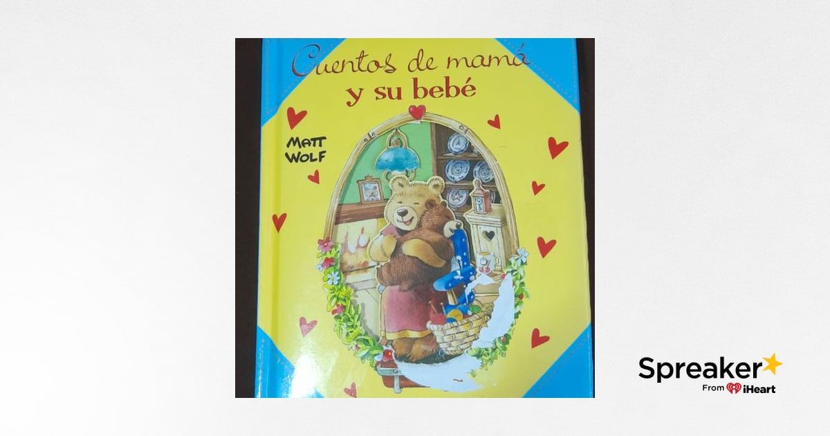 Cuento de mamá y su bebe