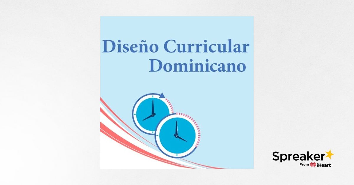 Enfoques que sustentan el currículo dominicano, sus características y ...