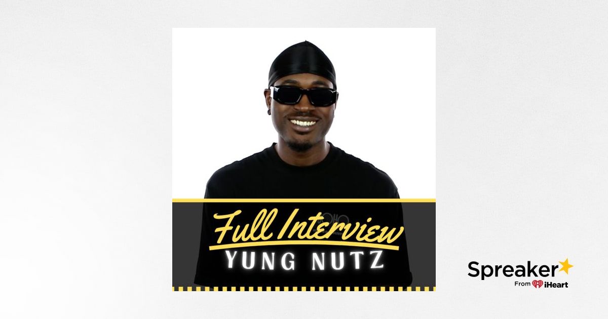 Yung Nutz Fleeing Liberia Civil War, Jay-Z, Parents 40 Year Marriage, Minneapolis (Full Interview)