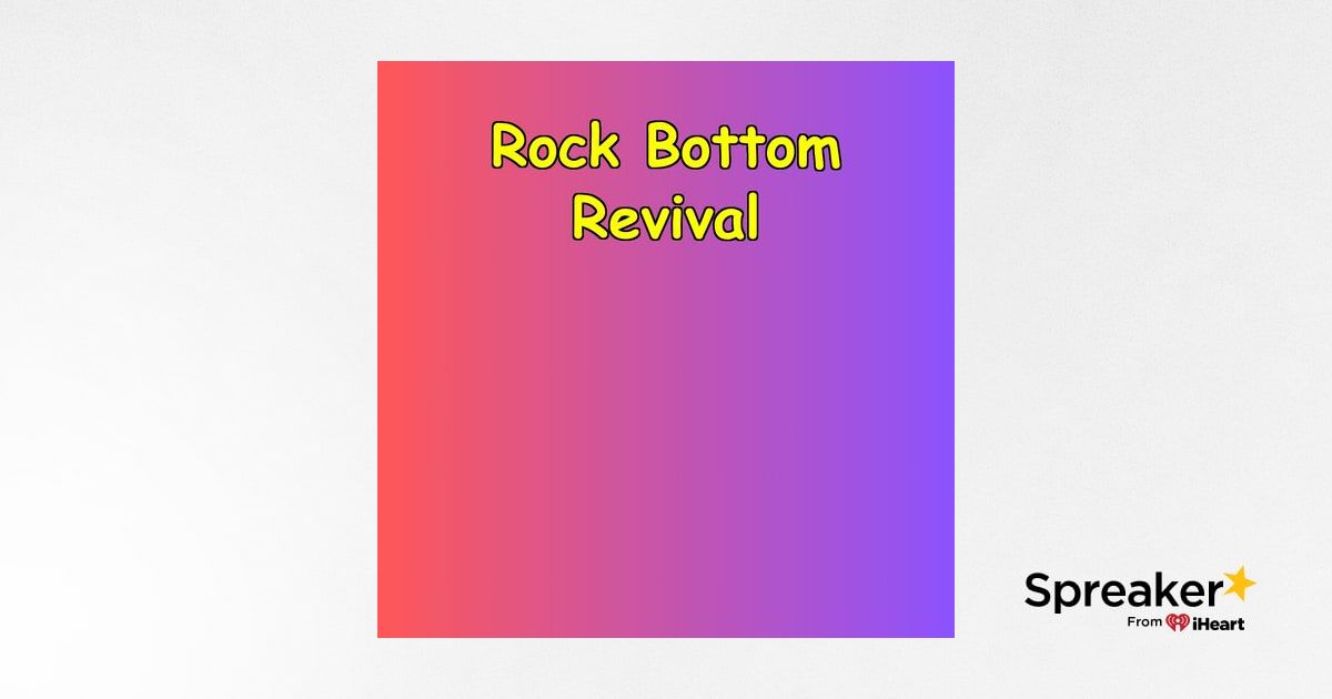 Rock Bottom Revival | Climbing Back Up