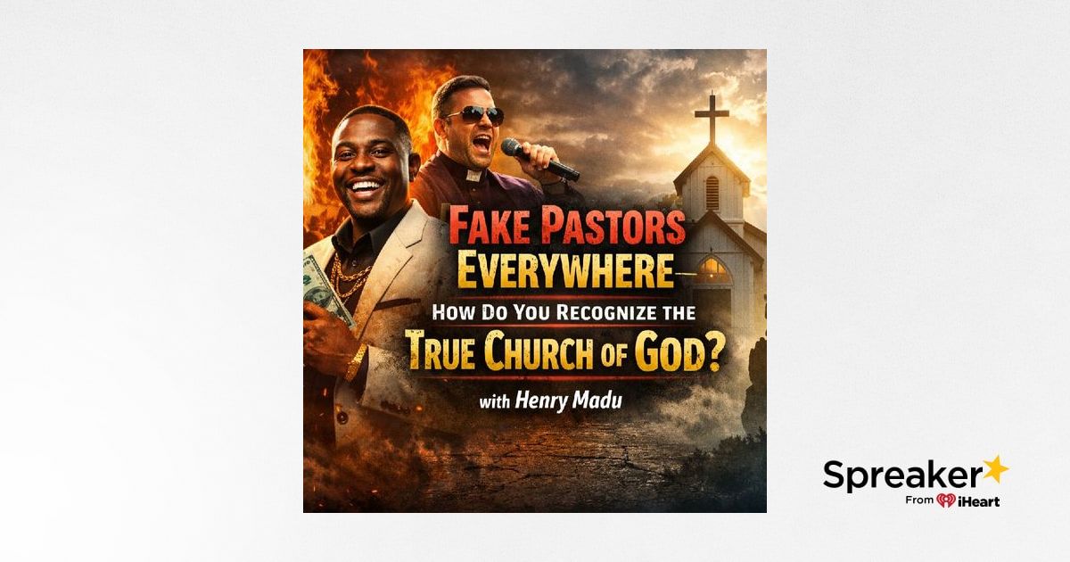 Fake Pastors Everywhere — How Do You Recognize the True Church of God?