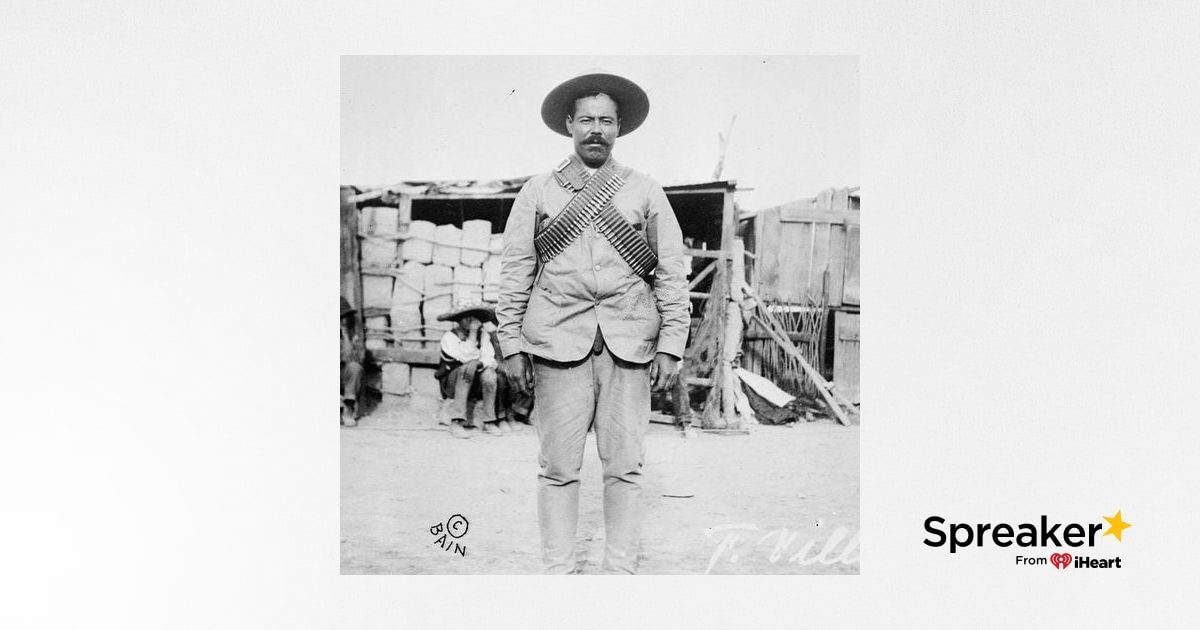 'Pancho Villa: el personaje y su mito': sobre las luces y sombras del líder de la Revolución ...