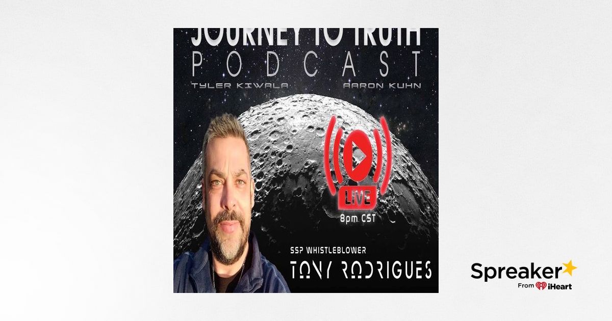EP 138 - LIVE w/ SSP Whistleblower: Tony Rodrigues - We Are Disclosure
