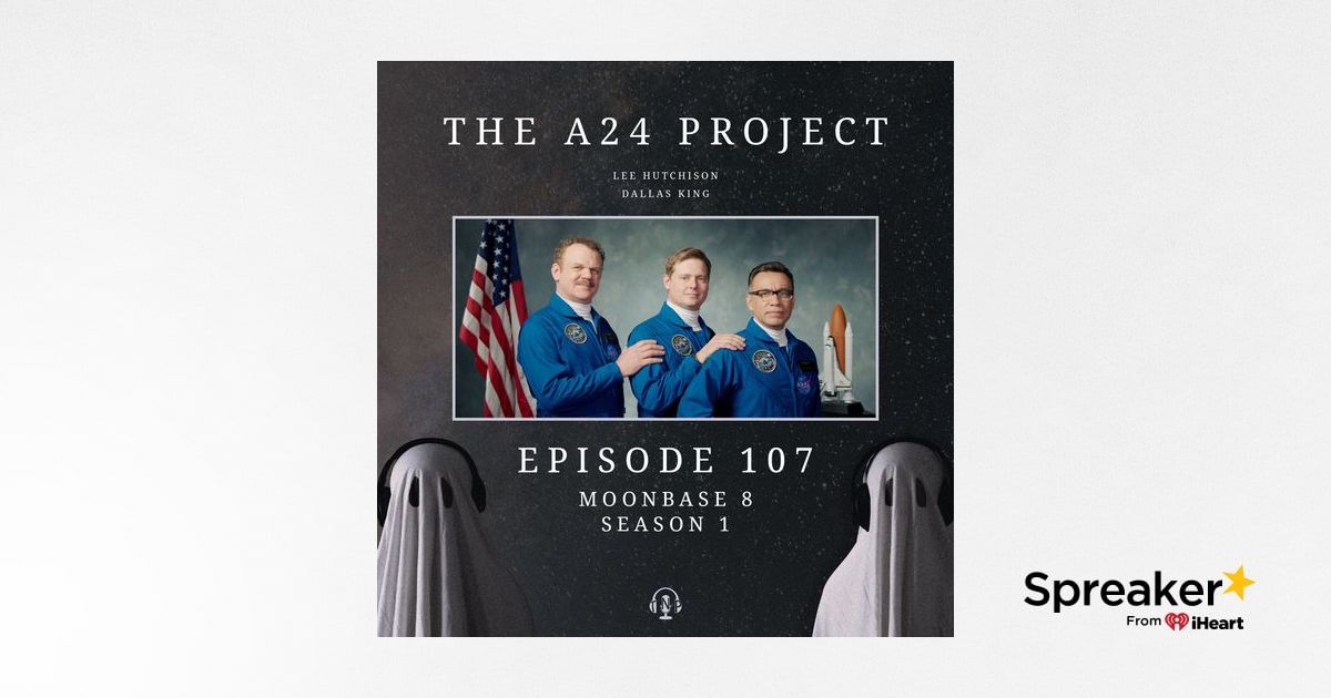 107 - Moonbase 8 Season One