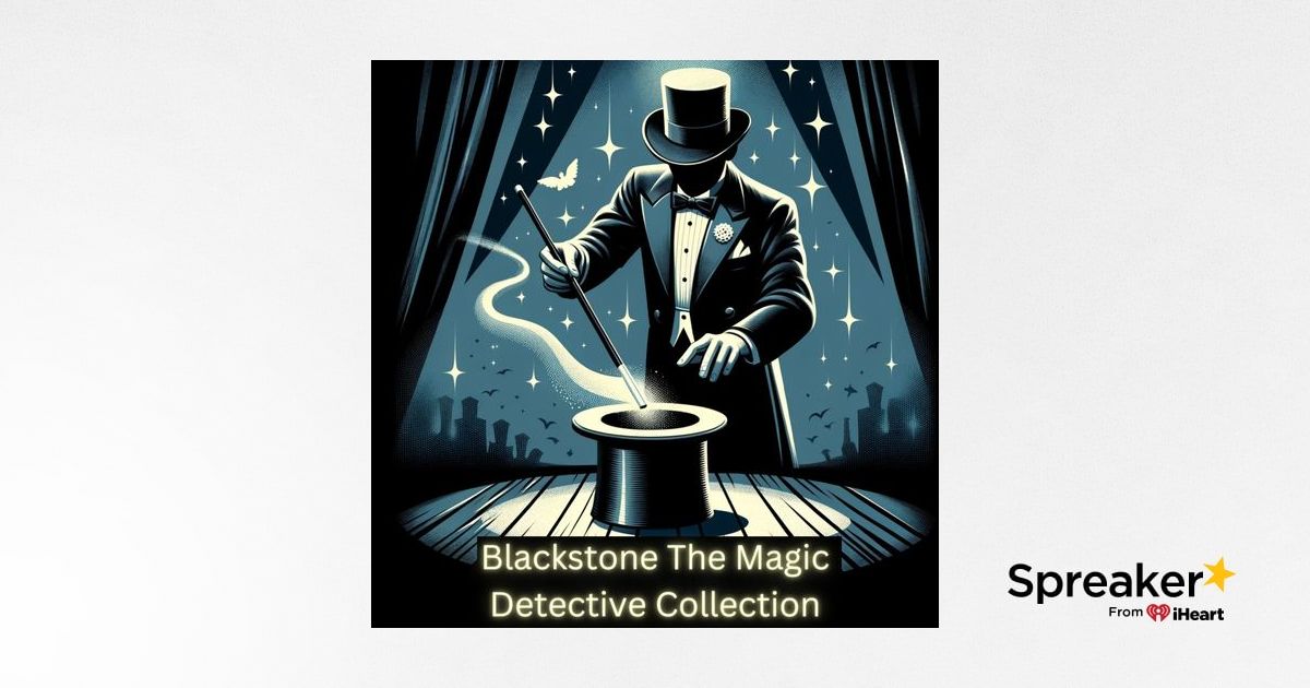 Blackstone The Magic Detective Collection