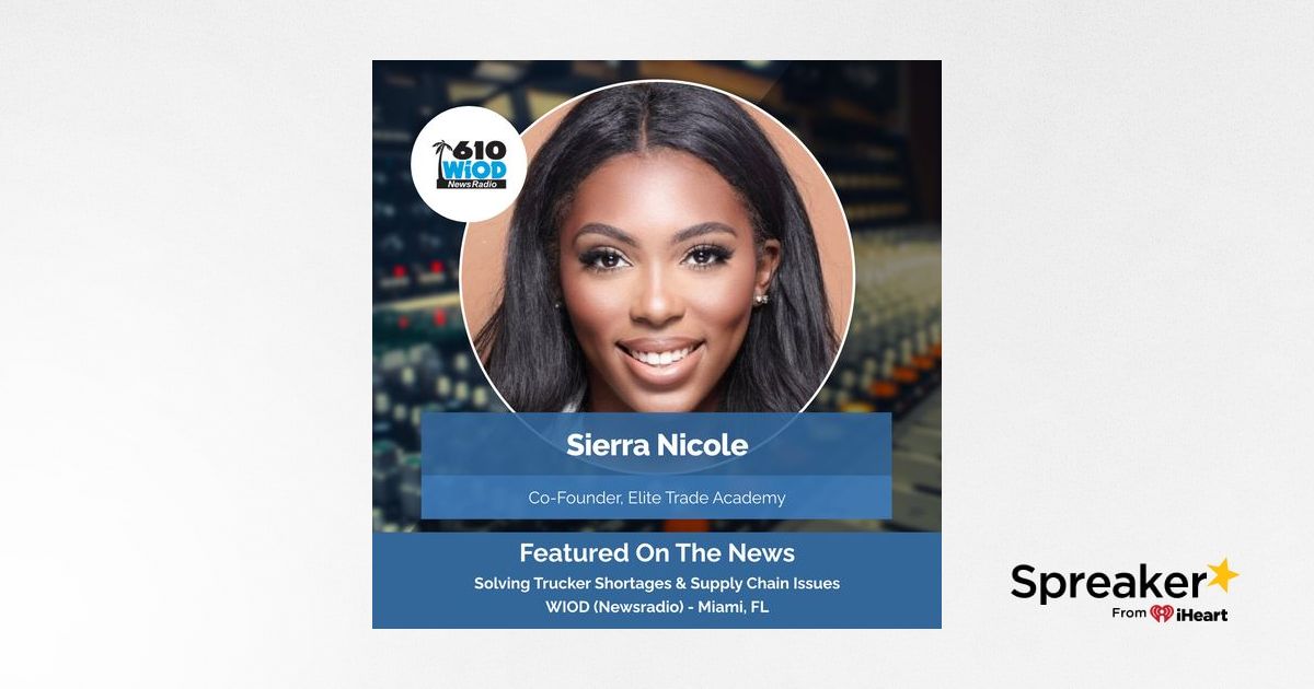 Solving trucker shortages & Supply chain issues || iHeart's Talk Radio WIOD Miami || 10/18/21