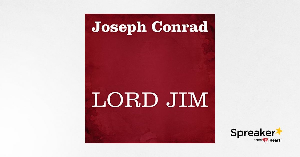 Lord Jim by Joseph Conrad.