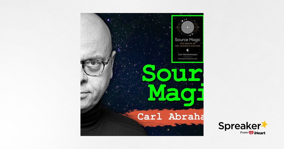 Carl Abrahammson and Magic, Source of Culture and Science
