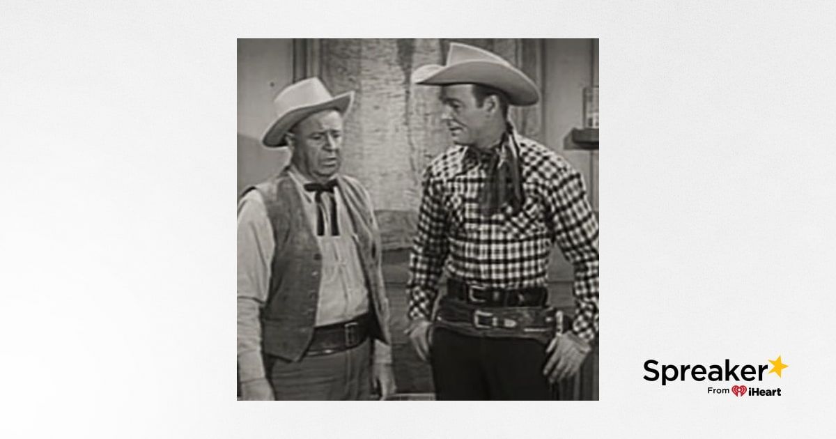 Roy Rogers - Radio Show OTR