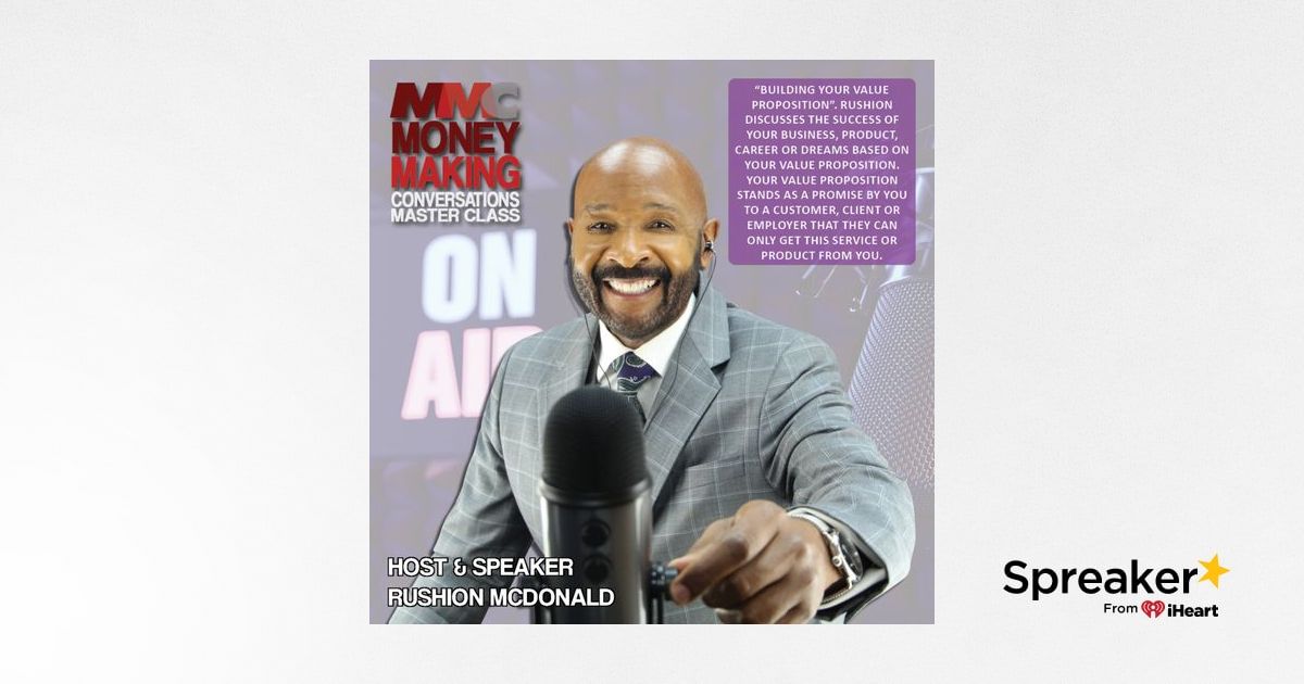 Rushion McDonald outlines steps to being successful with your Value ...