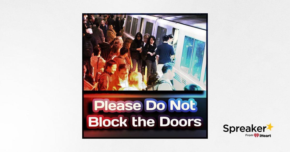 Please Do Not Block the Doors