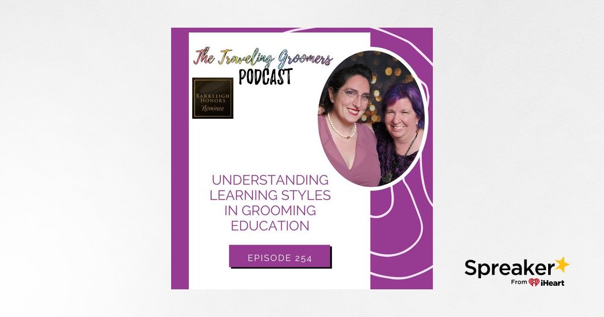 Understanding Learning Styles in Grooming Education