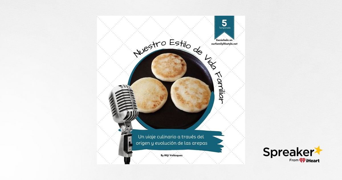 Un viaje culinario a través del origen y evolución de las arepas