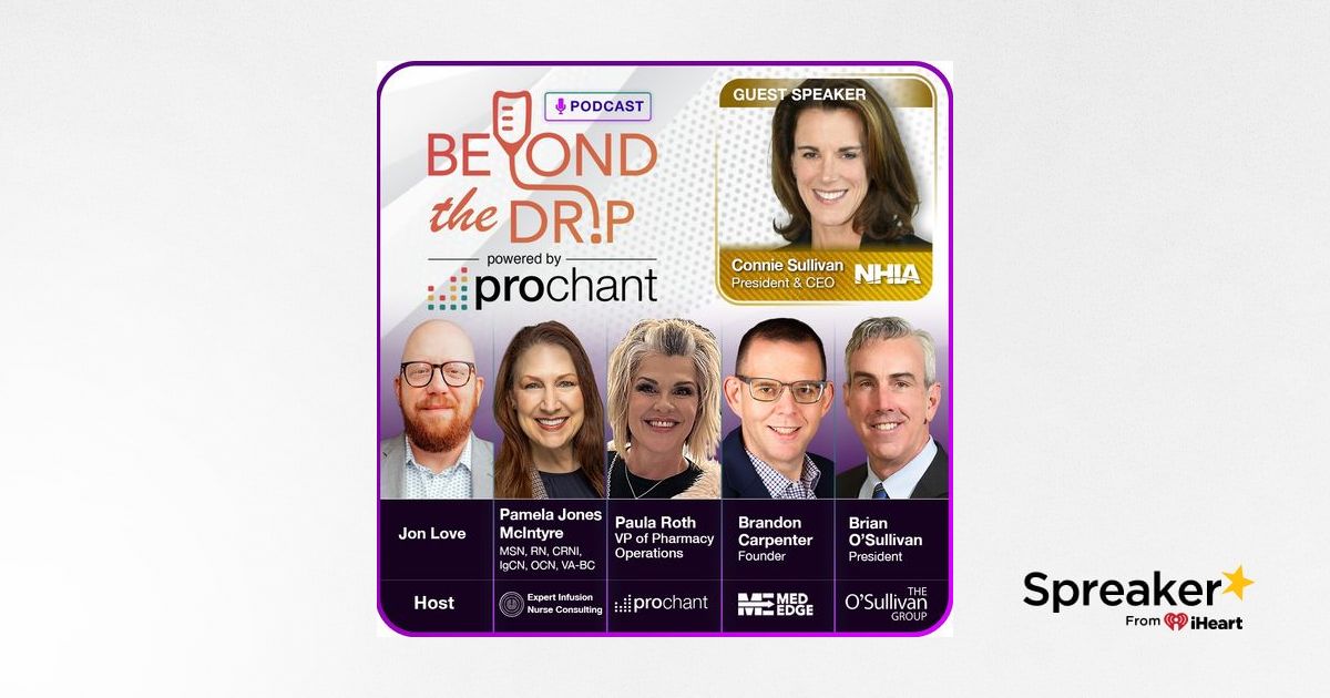 Beyond the Drip with Connie Sullivan, CEO & President of National Home ...