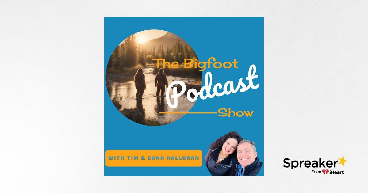 The Bigfoot Podcast Show