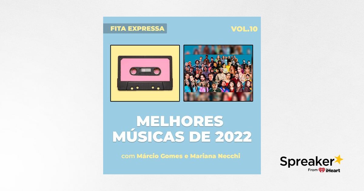 #10 As melhores músicas de 2022 para sua playlist
