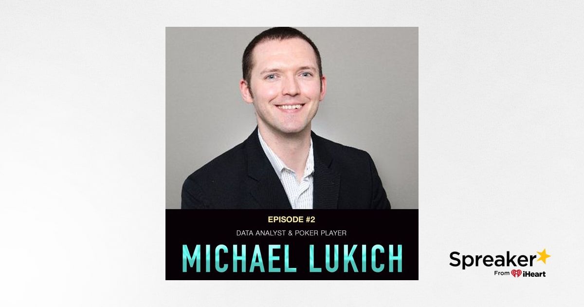 #2 CPG Villagers: Michael Lukich - Data Analyst & Poker Player