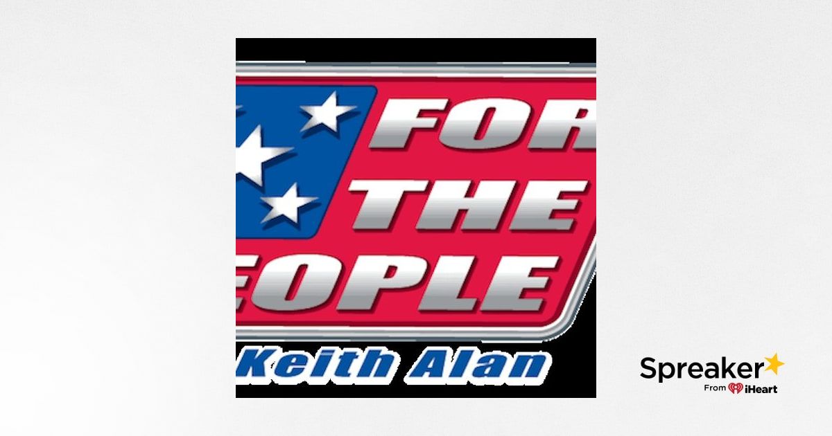 For The People W/Keith Alan