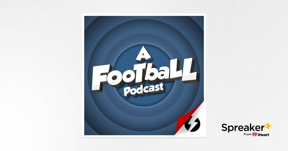 A Football Podcast