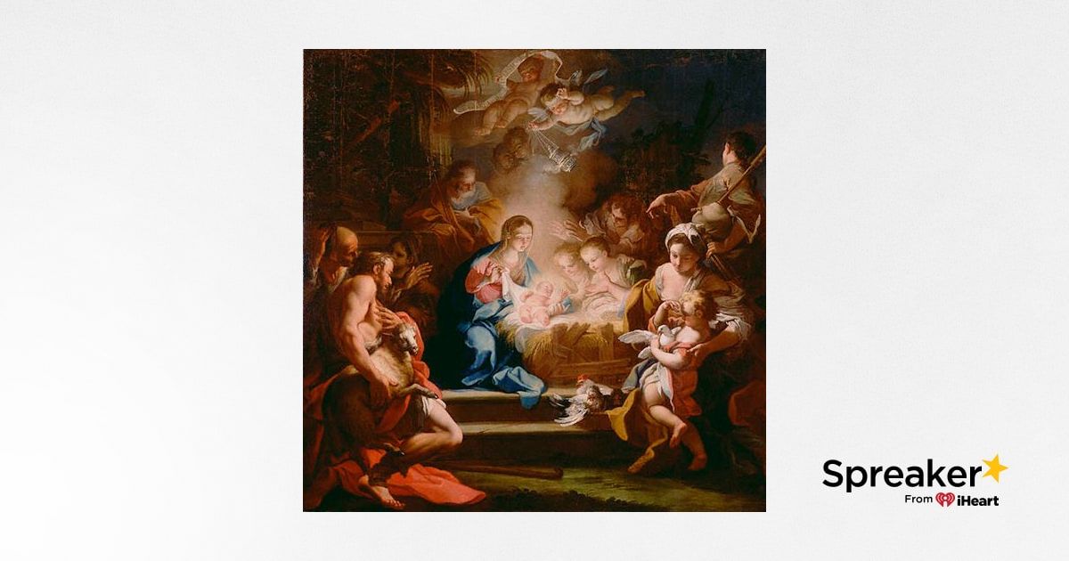 The Nativity of the Lord (Christmas) - Pondering the Birth of Christ