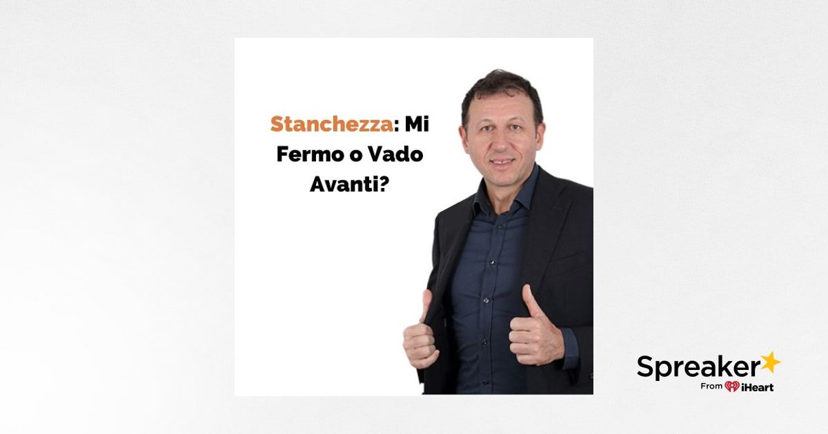 Stanchezza e Sopraffazione: Occorre Fermarsi o Andare Avanti? Ecco la ...