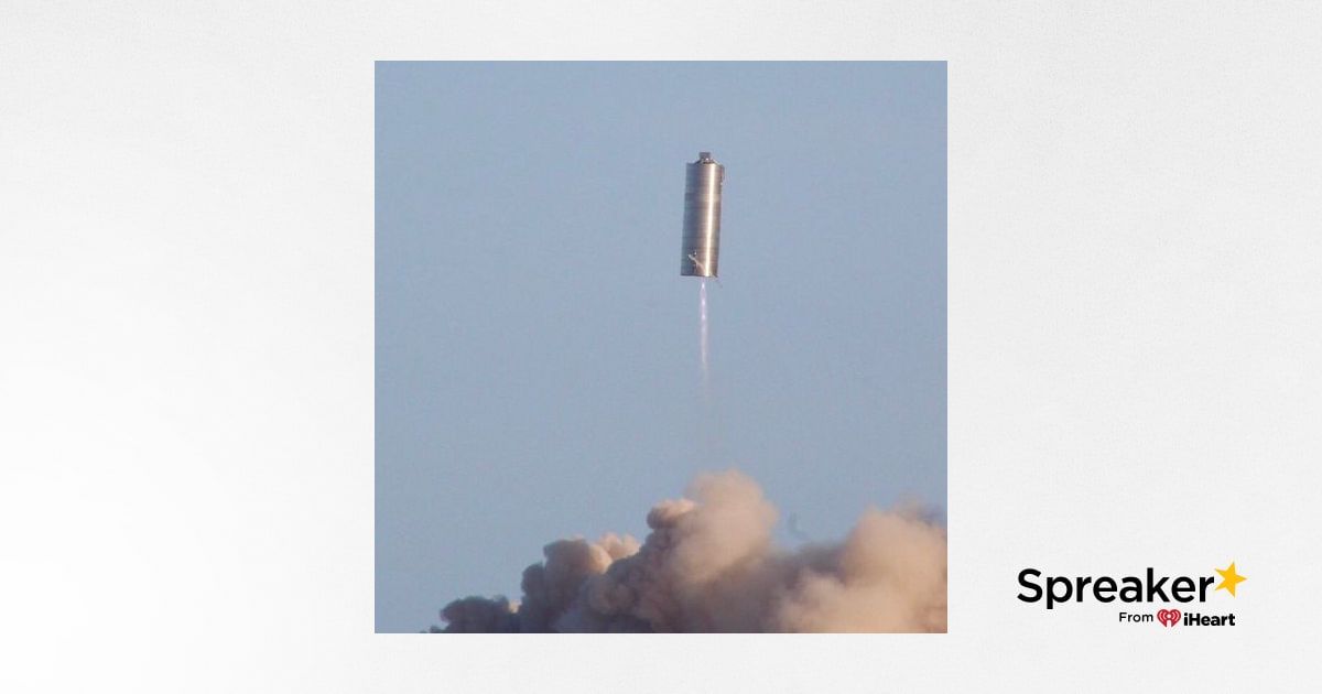 UFO Buster Radio News – 402: SpaceX Successful SN5 Hop…Now What ...