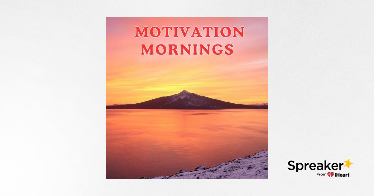 Daily Motivation | Morning Affirmations