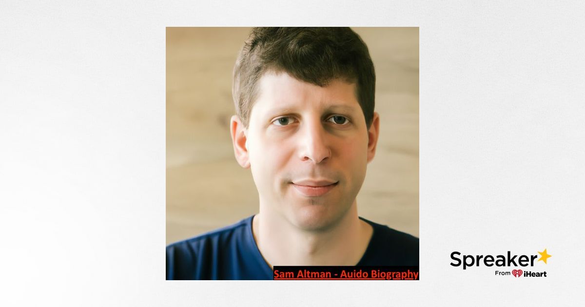 Sam Altman: AI Visionary or Villain? OpenAI's Controversial Rise Amid ...