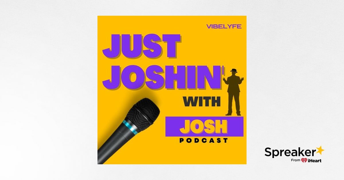 Joshin with Josh