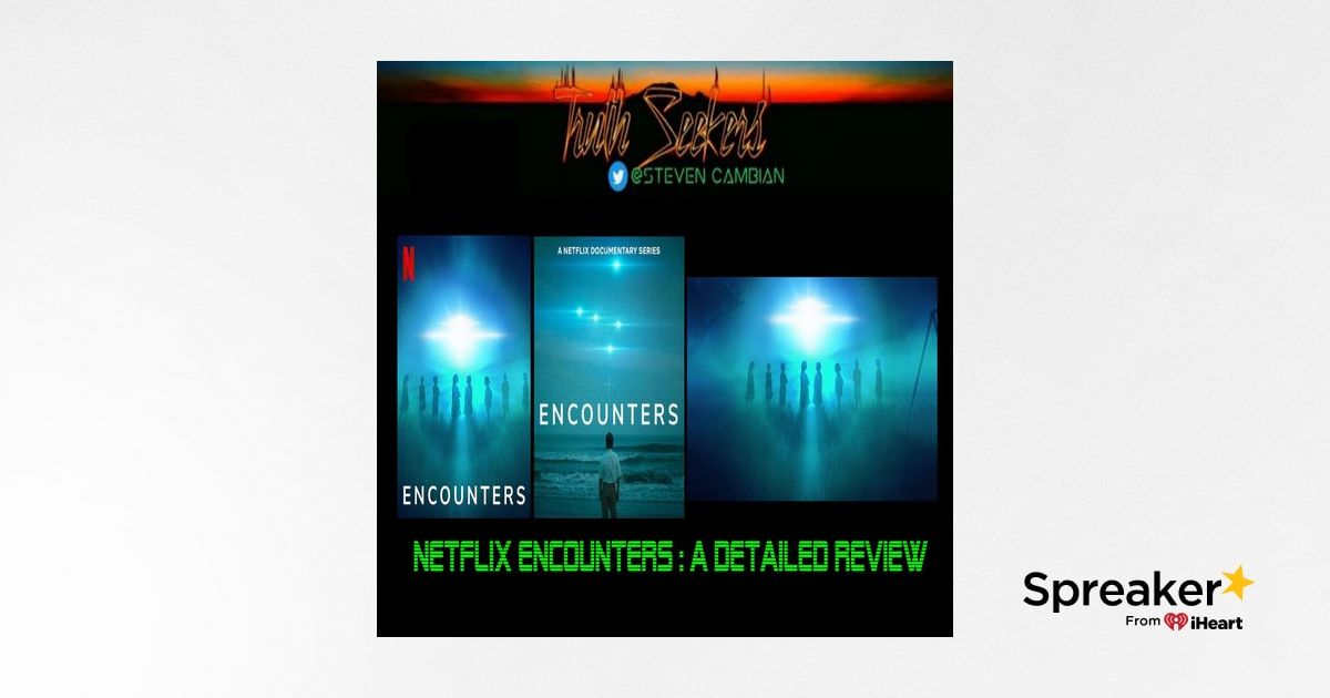 Netflix ENCOUNTERS : A detailed review and discussion.