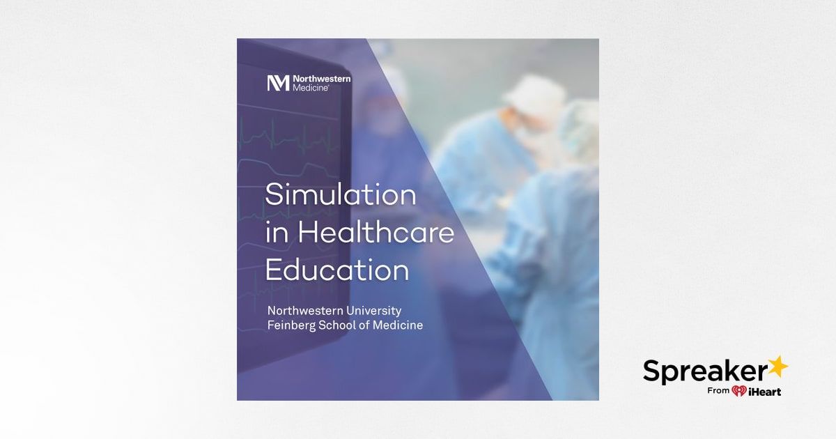 Simulation in Healthcare Education